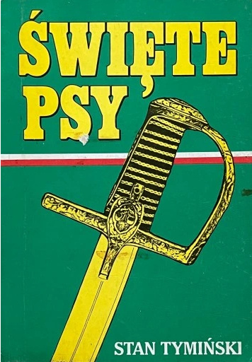 cep-sklep > Święte psy Stan Tymiński